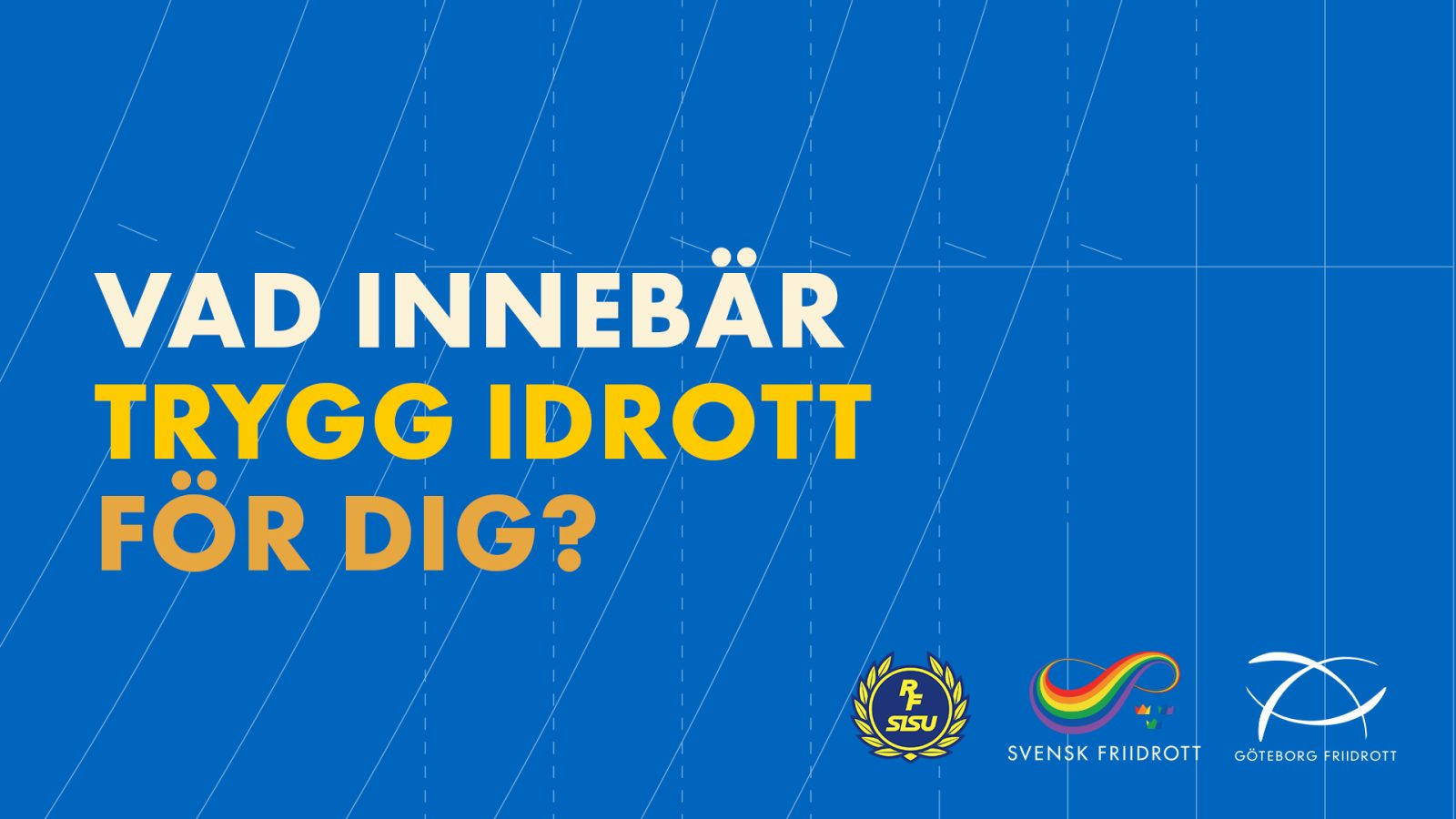 För en trygg idrott! - Göteborgs Friidrottsförbund